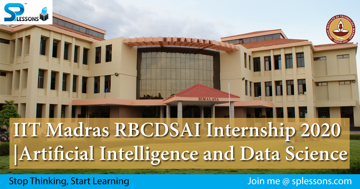 IIT Madras Internship 2020 |Artificial Intelligence and Data Science