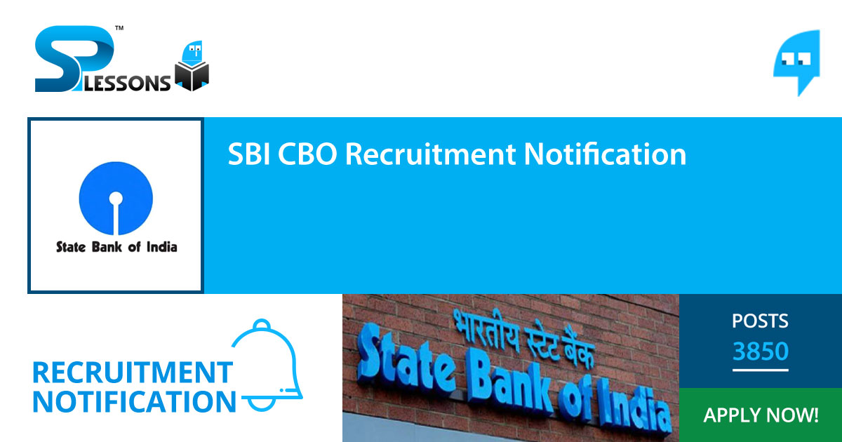 SBI CBO Notification | 3850 Posts | Apply Now