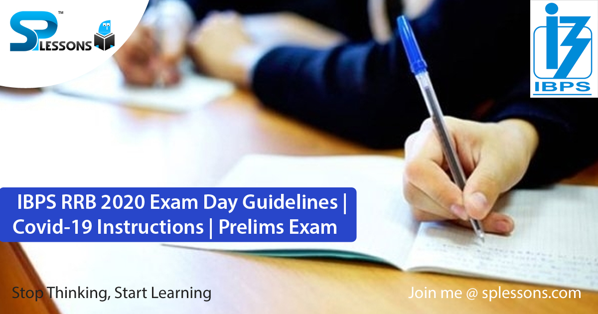 IBPS RRB 2020 Exam Day Guidelines | Covid-19 Instructions IBPS RRB 2020 Exam Day Guidelines | Covid-19 Instructions