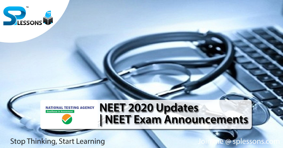 NEET 2020 Updates | NEET Exam Announcements